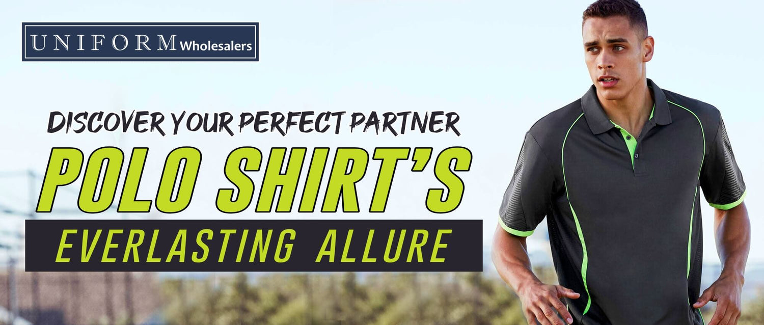 DISCOVER YOUR PERFECT PARTNER - POLO SHIRT'S EVERLASTING ALLURE ...