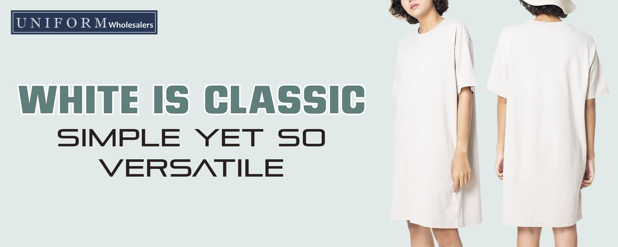 WHITE IS CLASSIC, SIMPLE YET SO VERSATILE – Uniform Wholesalers
