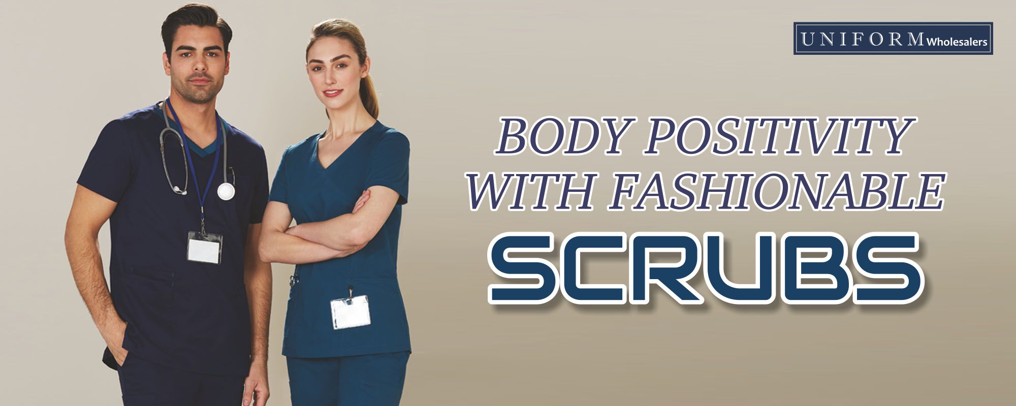 BODY POSITIVITY WITH FASHIONABLE SCRUBS – Uniform Wholesalers